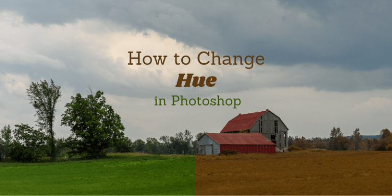 How to Change Hue in Photoshop (Quick Tips & Guides)