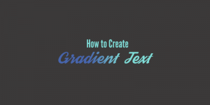 How to Create Gradient Text in Photoshop (3 Quick Steps)