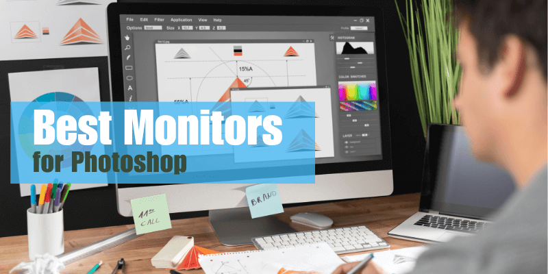 The 4 Best Monitors for Photoshop Editing in 2024